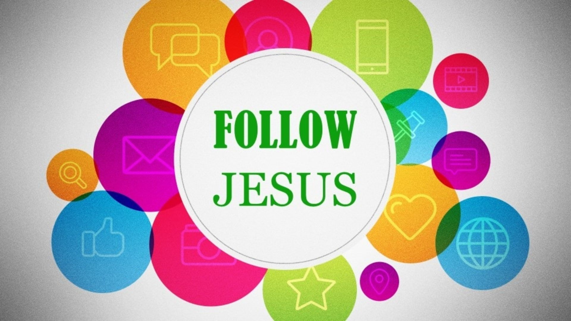 Follow Jesus - International Bible Fellowship